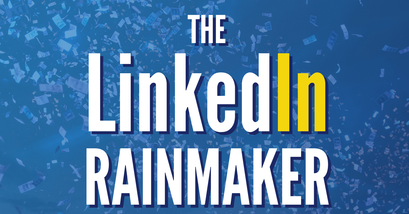 Linkedin Rainmaker Ebook Rainmakerdots
